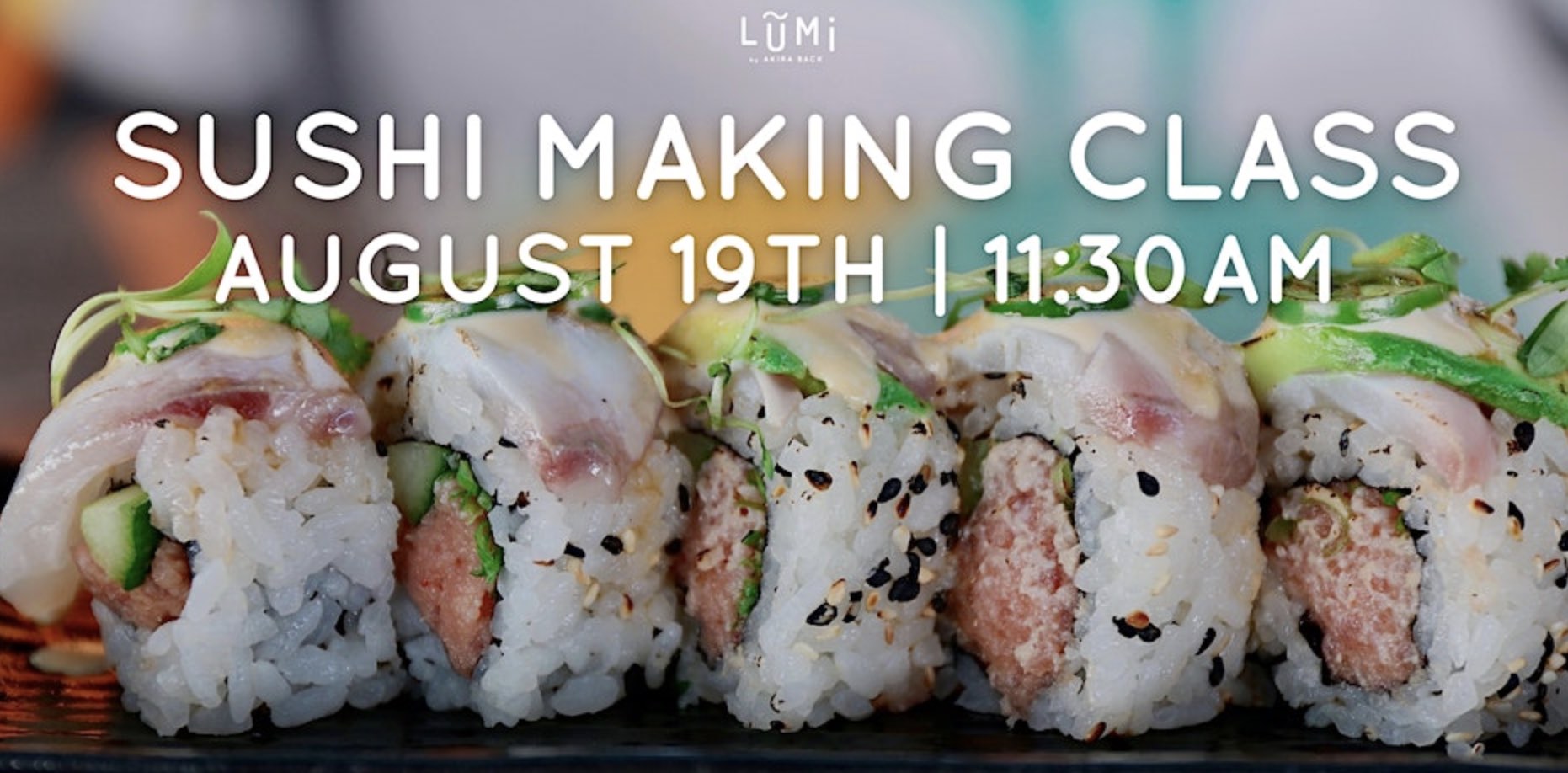 Lumi Sushi Making Class
