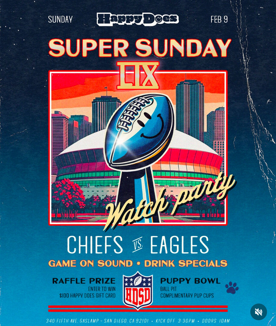 Super Sunday Watch PartyHappy Does